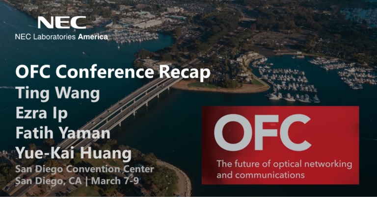 NEC Labs America Presentation Highlight from OFC 2023 | NEC Labs America