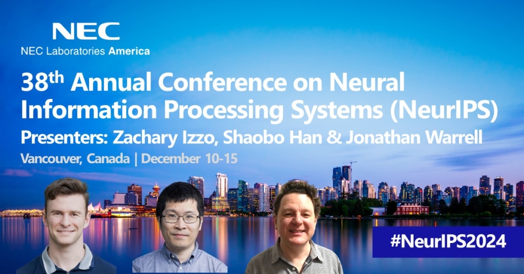 NEC Labs America Team Attending NeurIPS24 in Vancouver | NEC Labs America